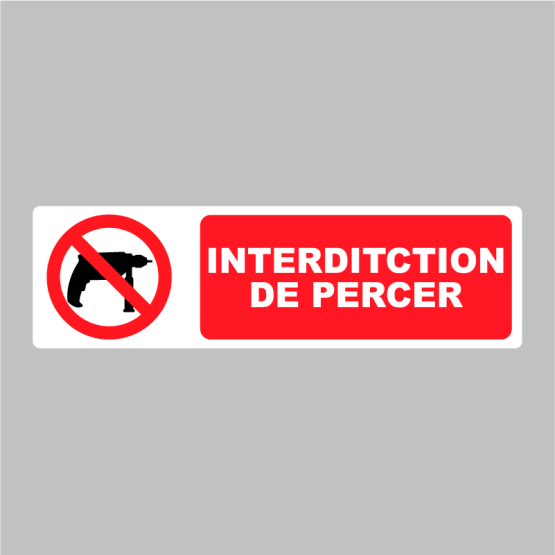 Autocollant Pictogramme Interdiction de percer | Zone Signaletique