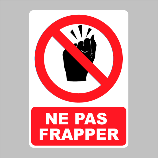 Autocollant Panneau Ne Pas Frapper | Zone Signaletique