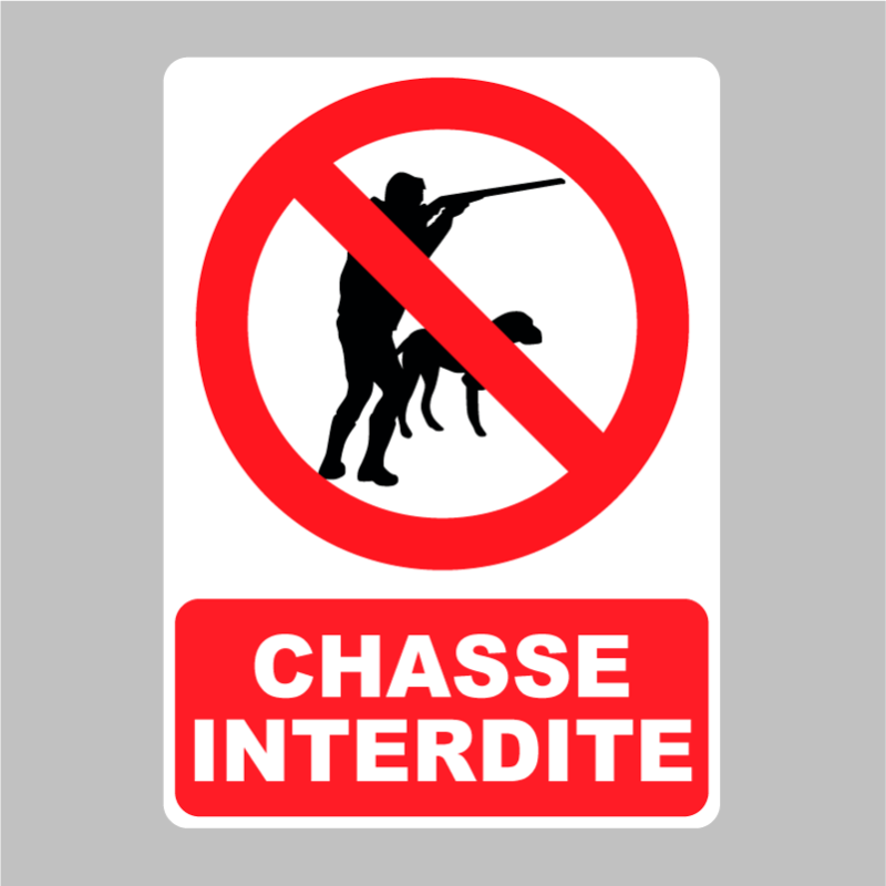 Autocollant Panneau Chasse Interdite | Zone Signaletique