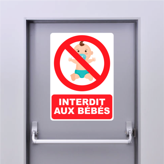 Autocollant Panneau Interdit Aux Bébé | Zone Signaletique