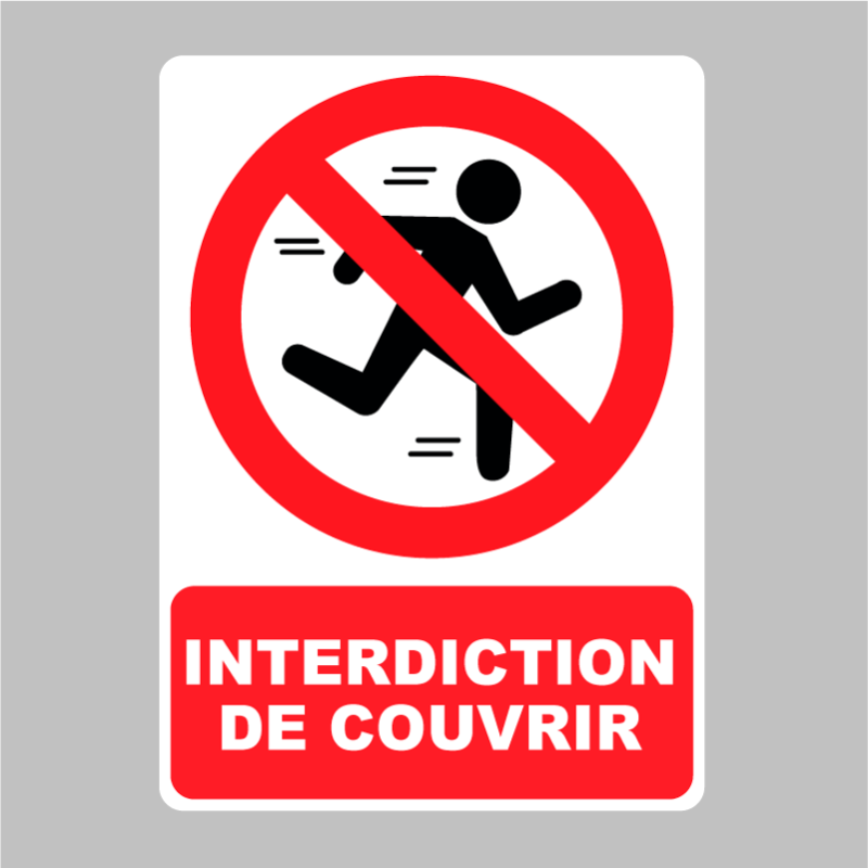 Autocollant Panneau Interdiction de Couvrir | Zone Signaletique