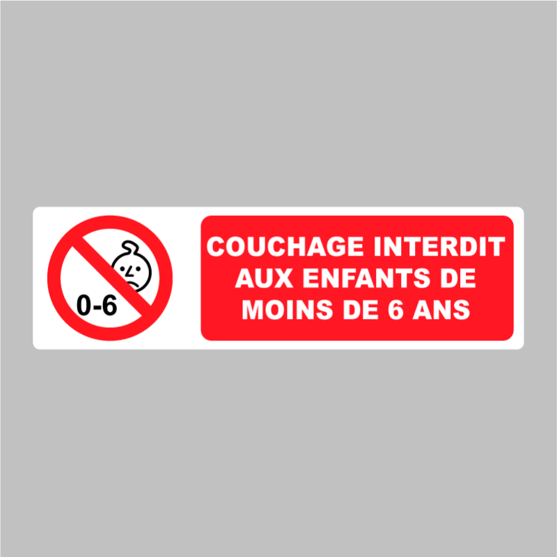 Autocollant Pictogramme Couchage interdit aux enfants de moins de 6 ans ...