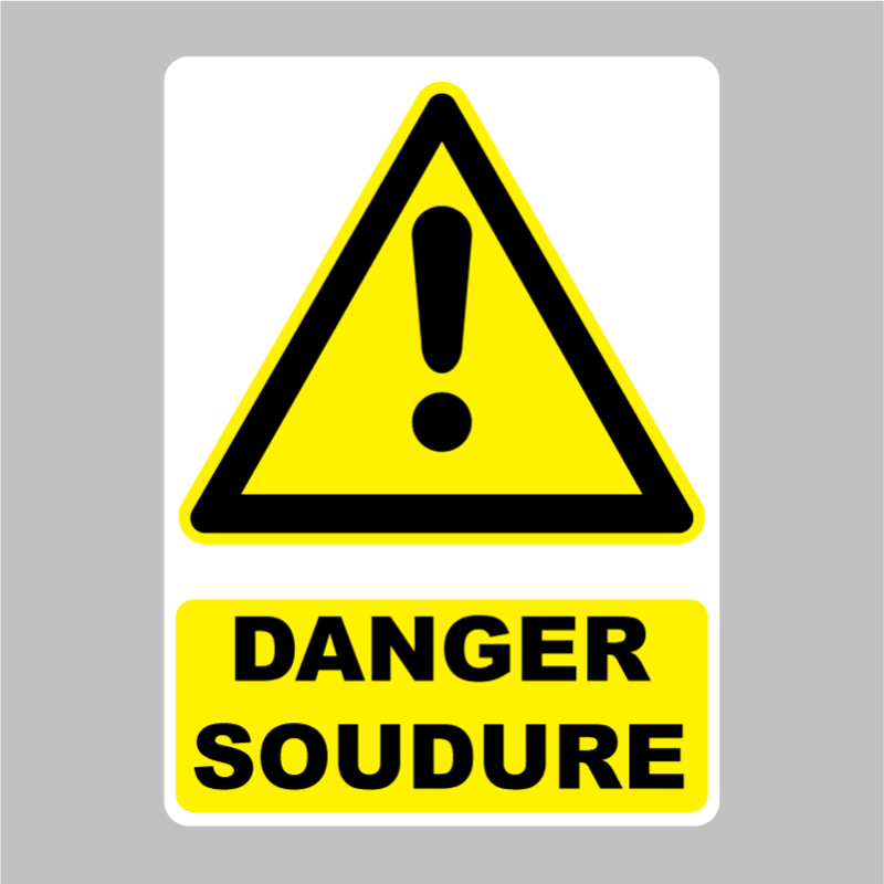 Autocollant Panneau danger soudure | Zone Signaletique