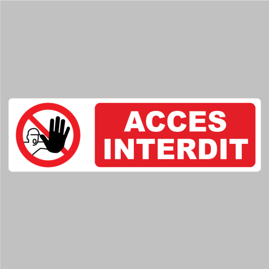 Autocollant Panneau Accès interdit | Zone Signaletique